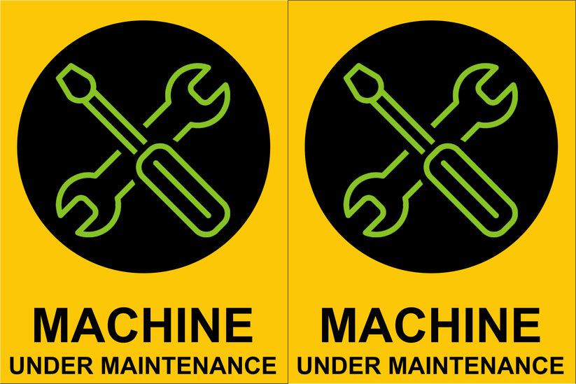 machine under maintenance Signages – Milansafety